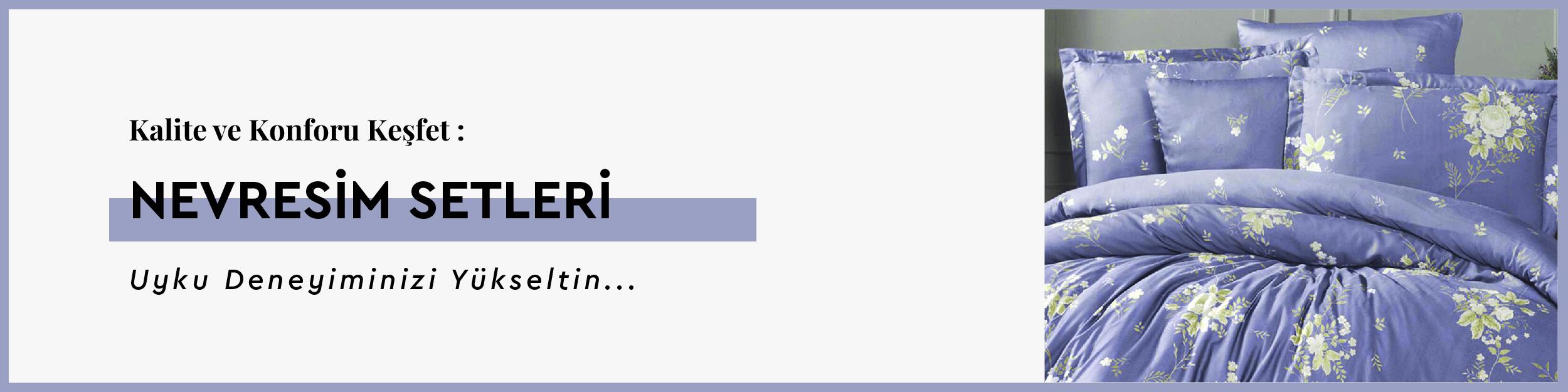 Nevresim Nedir? Nevresim Takımında Neler Var? | Gallery Crystal